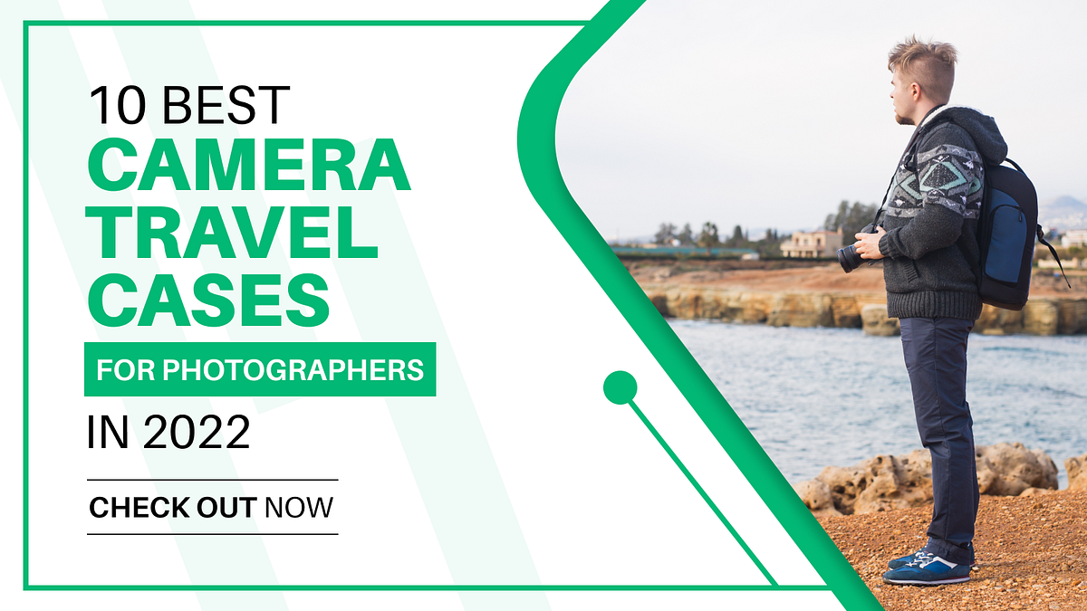 10 Best Camera Travel Cases for Photographers in 2022 | by zyako com ...
