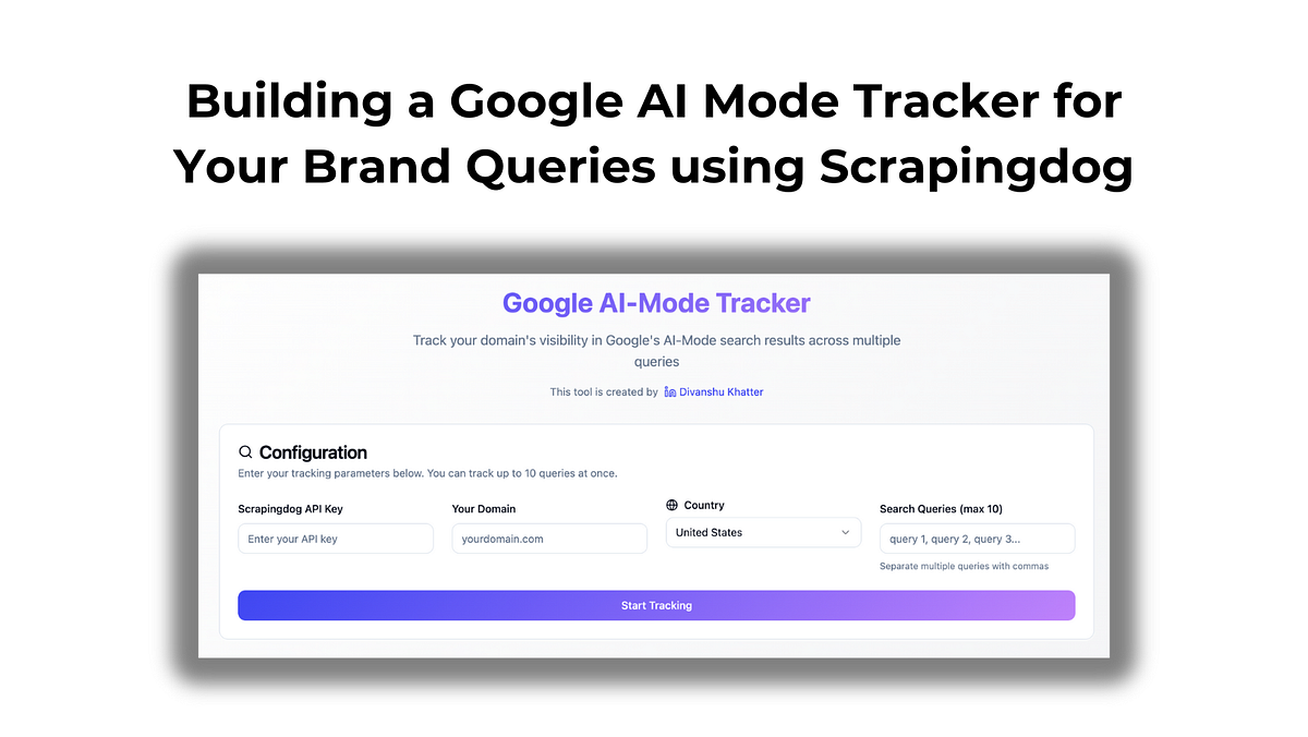 Building A Simple Google AI Mode Query Tracker using Scrapingdog | by ...