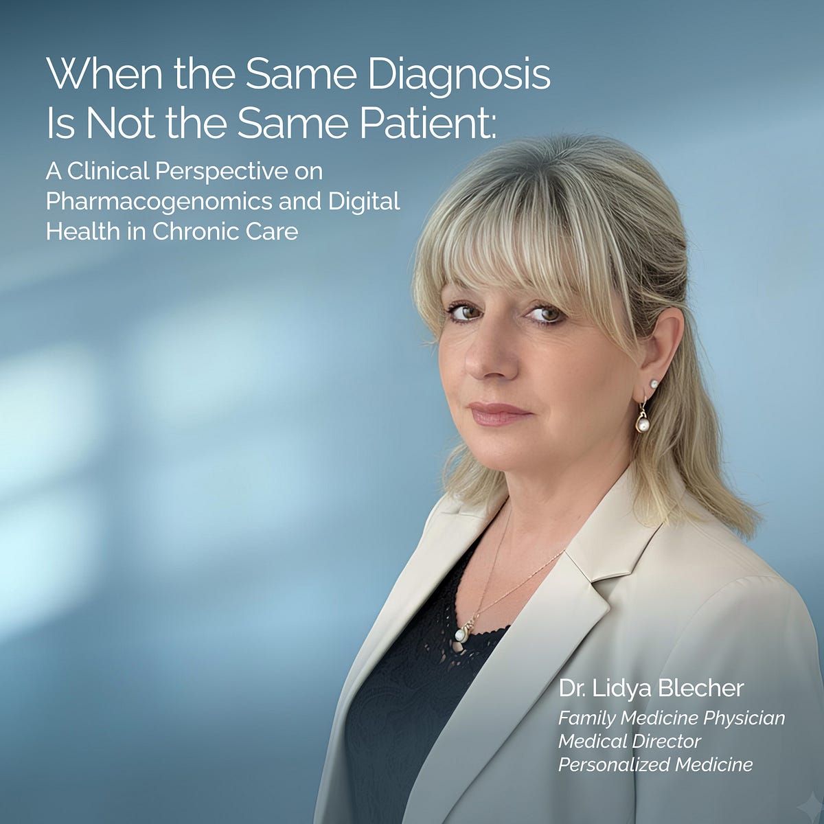 When the Same Diagnosis Is Not the Same Patient: A Clinical Perspective ...