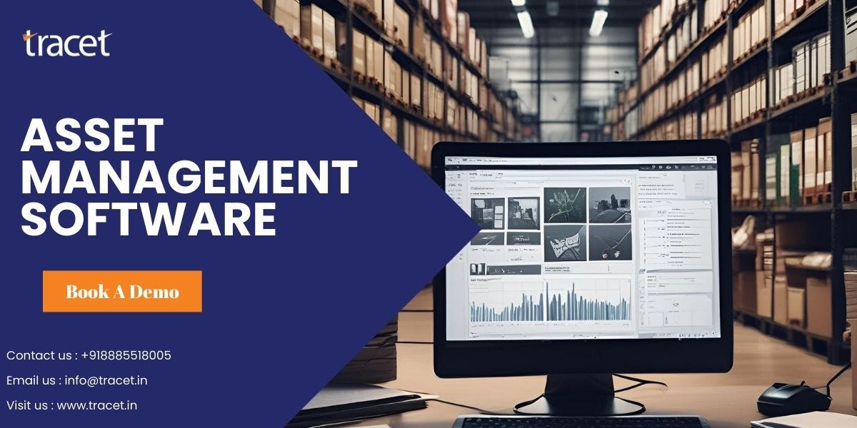 Tracet Fixed Asset Management Software: The Ultimate Tool for Asset ...