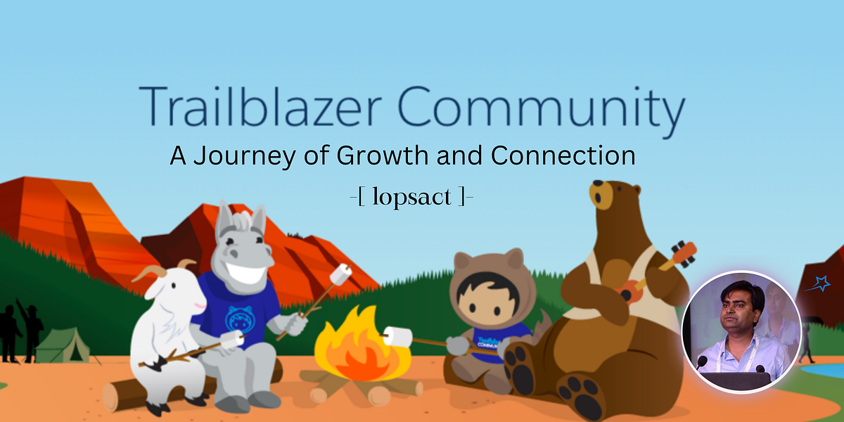 Celebrating Trailblazer Community!!! | by Lokendra Pal Singh | Medium