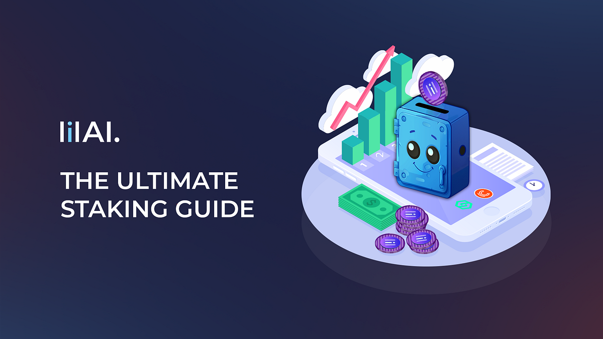 The Ultimate Guide to Staking $LILAI | by lilAI - AI for Everyone | Medium