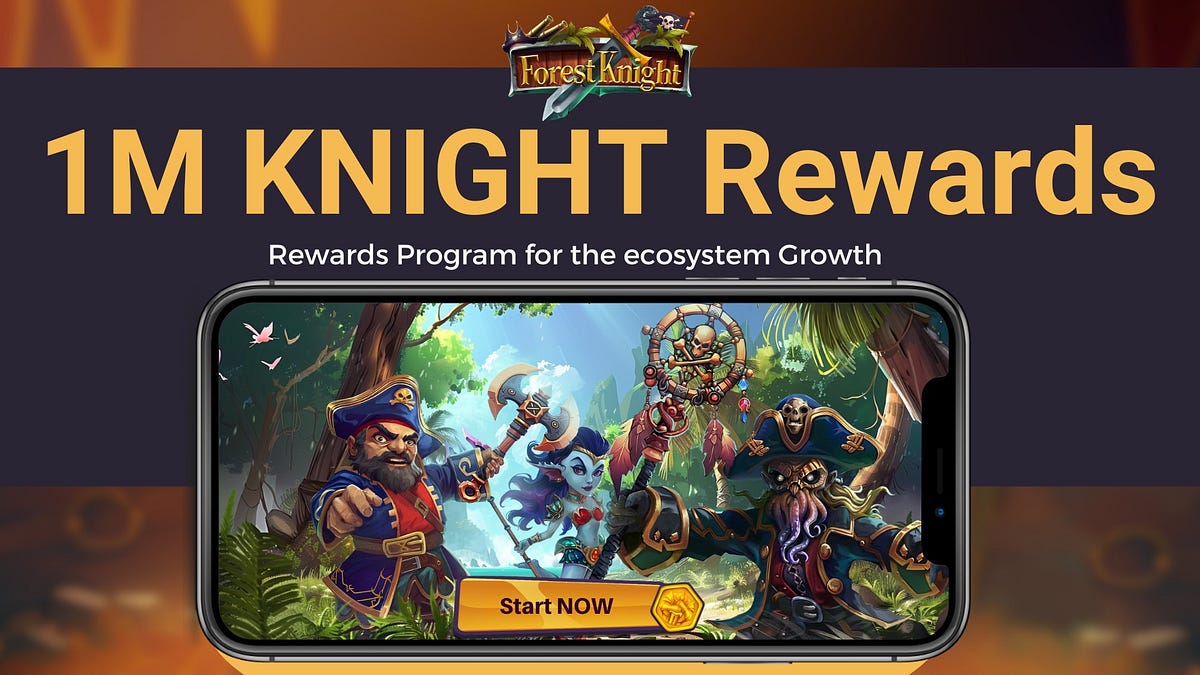 1M KNIGHT Rewards Distribution Plan | by Chrono Games | Forest Knight ...