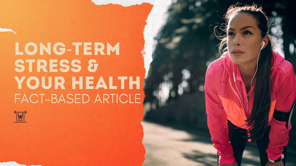 Long-term stress harms human health in a major way. | by Mike, Personal ...