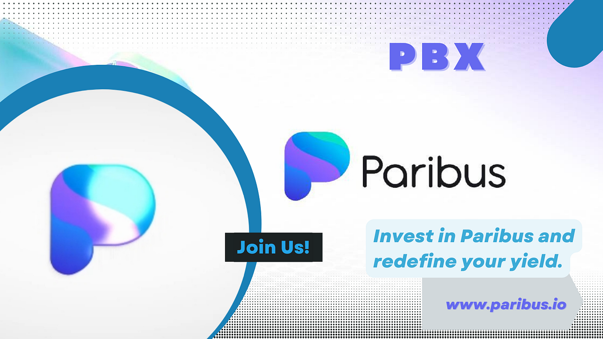 PARIBUS. Interoperable Value Leveraged | by Felix Chuks | Medium