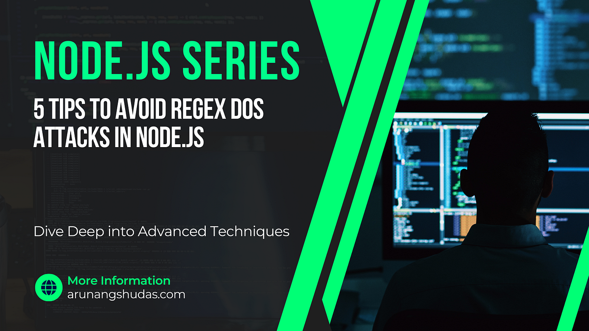 5 Tips to Avoid Regex DoS Attacks in Node.js | by Arunangshu Das | Medium