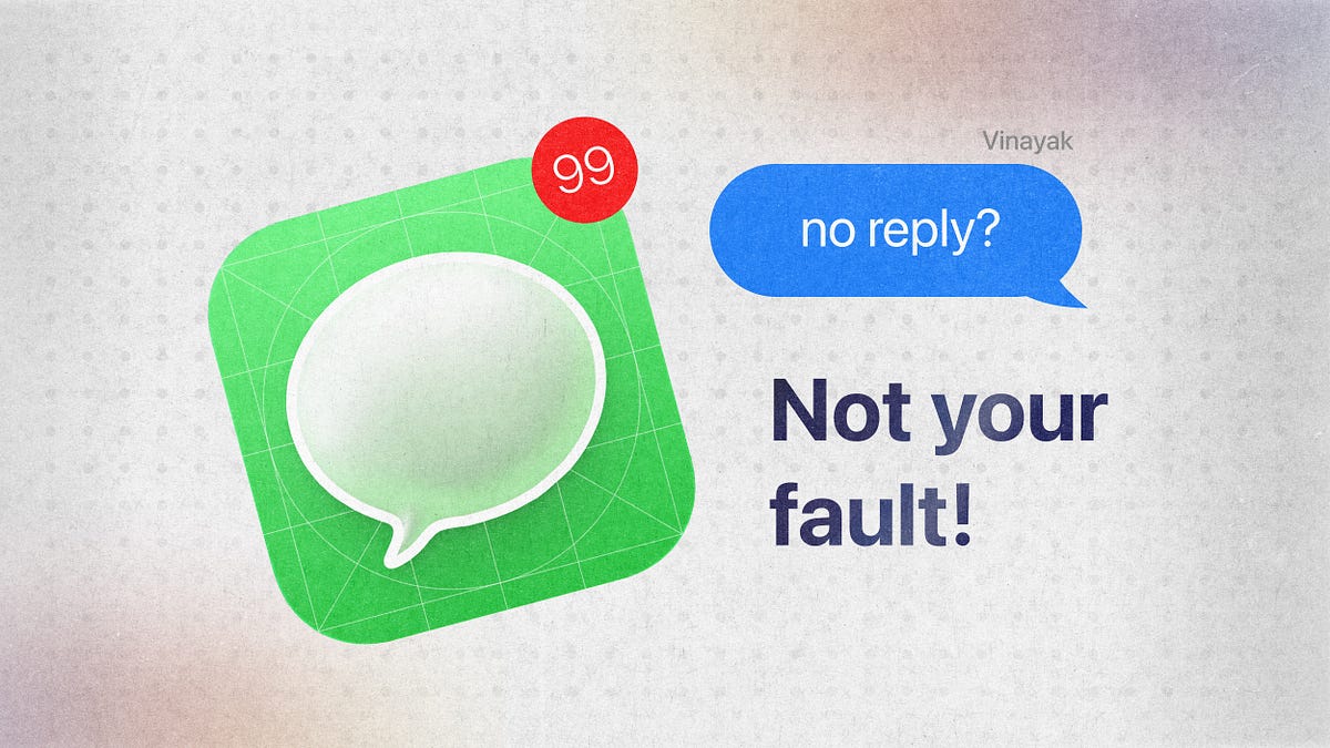 The Art of Not Replying!. How many apps do you use to… | by Vinayak ...