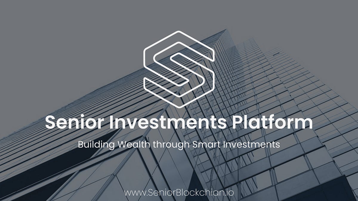 Senior Investments Platform. Leading blockchain services in Oman… | by ...