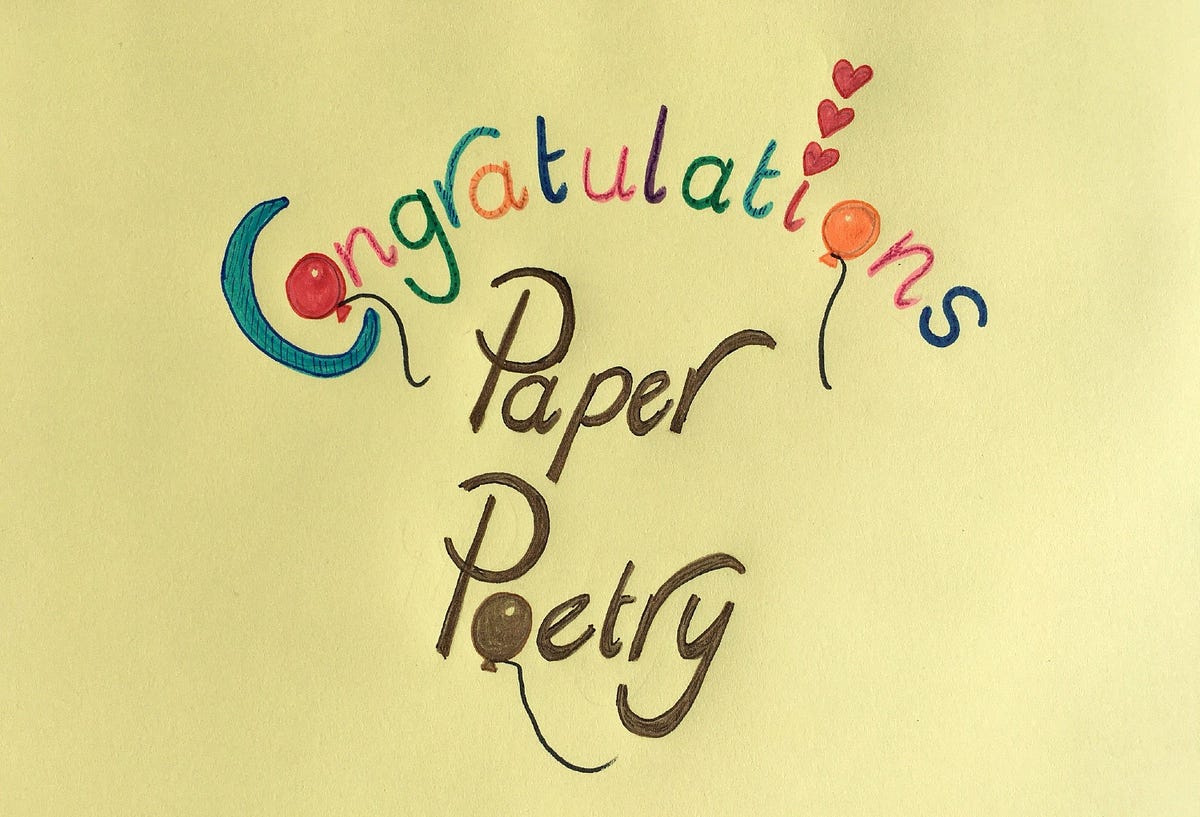 Congratulations Paper Poetry! 🎊 - stornelli | Paper Poetry