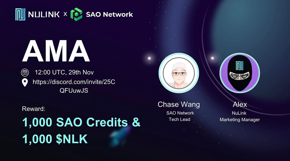 Recap of SAO Network & Nulink AMA | by SAO Network | Medium