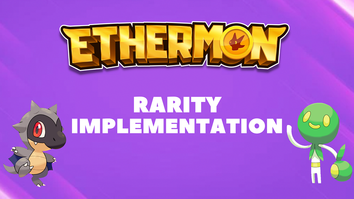 Ethermon Announces Rarity Implementations to NFT Ecosystem to Prepare for Future Mon Releases ...