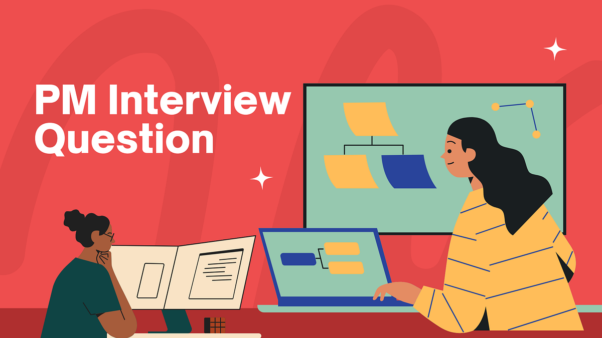 PM Interview Question →You are the PM for a B2C product that has an ...