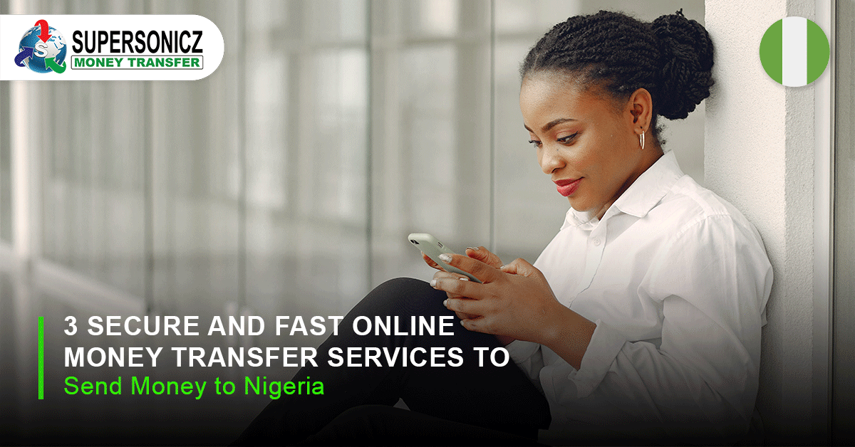 3 Secure and Fast Online Money Transfer Services to Send Money to Nigeria | by Almamo Fatty ...