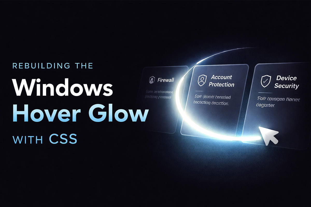 Windows Style Cursor Glow Effect in CSS | Tushar Kanjariya | Medium