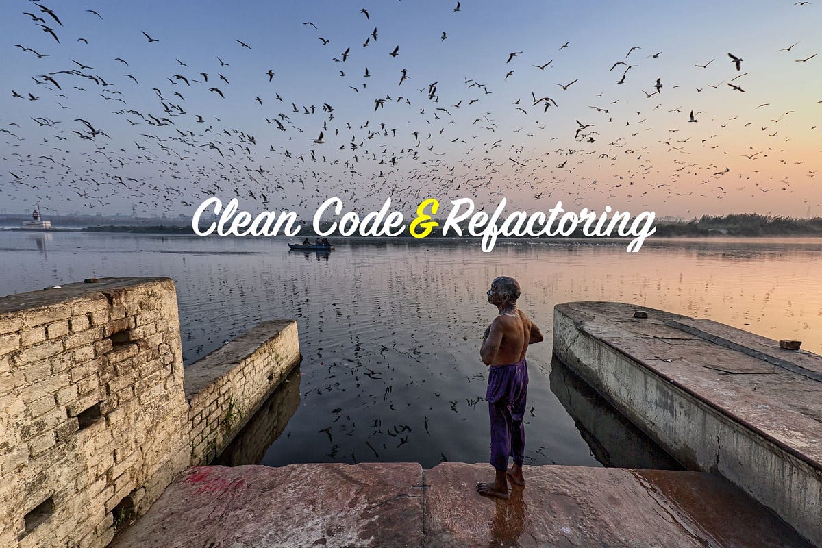 Refactoring For Clean Code With Design Patterns | by Bora Kaşmer | The ...