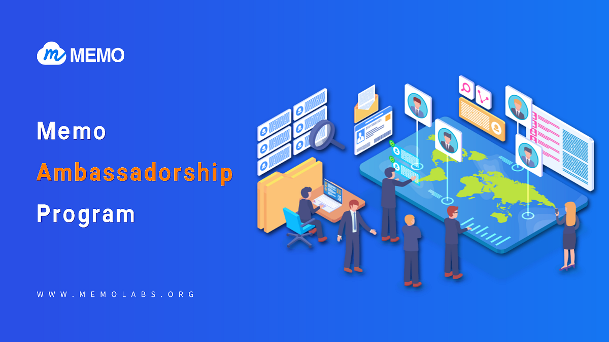 Memo Ambassadorship Program. Introduction | by Memolabs | Medium