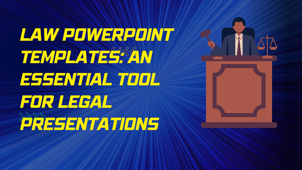 Law PowerPoint Templates: An Essential Tool for Legal Presentations ...