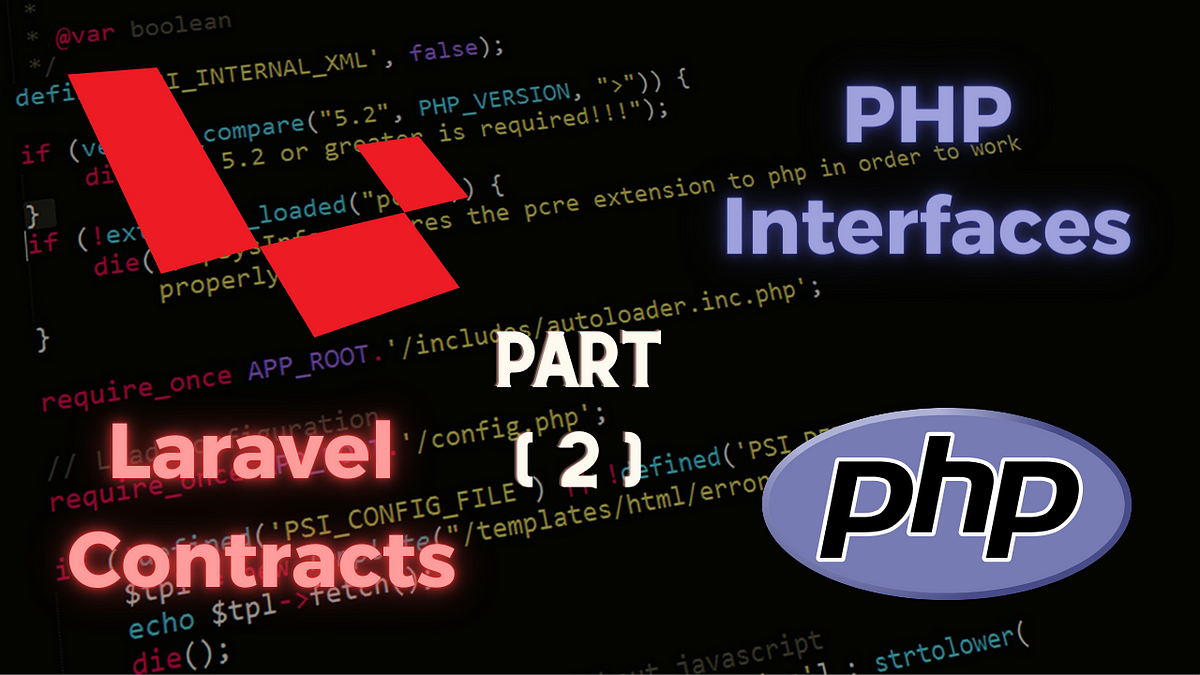 Understanding The Differences Php Interfaces Vs Laravel Contracts Part 2 By Mohammed Tawfik 0151