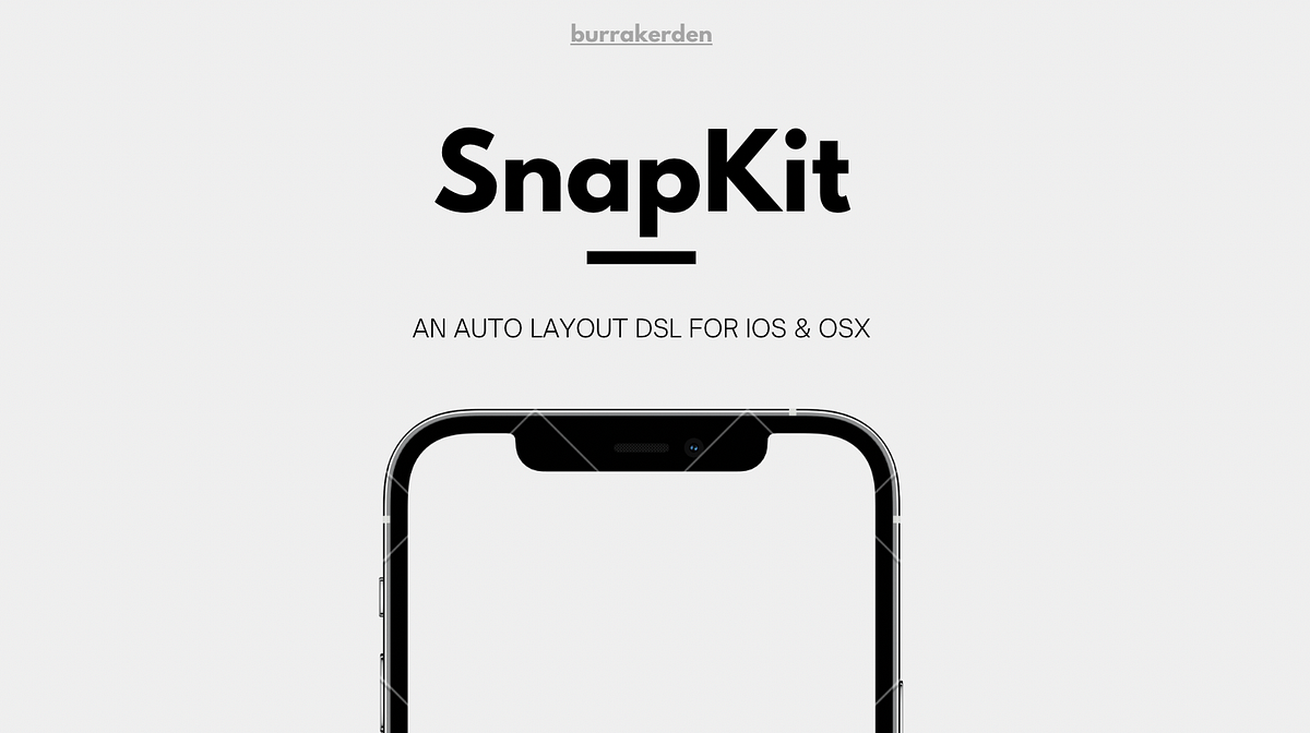 What is SnapKit and How to use it? (with Brief Descriptions) | by burrakerden | Medium
