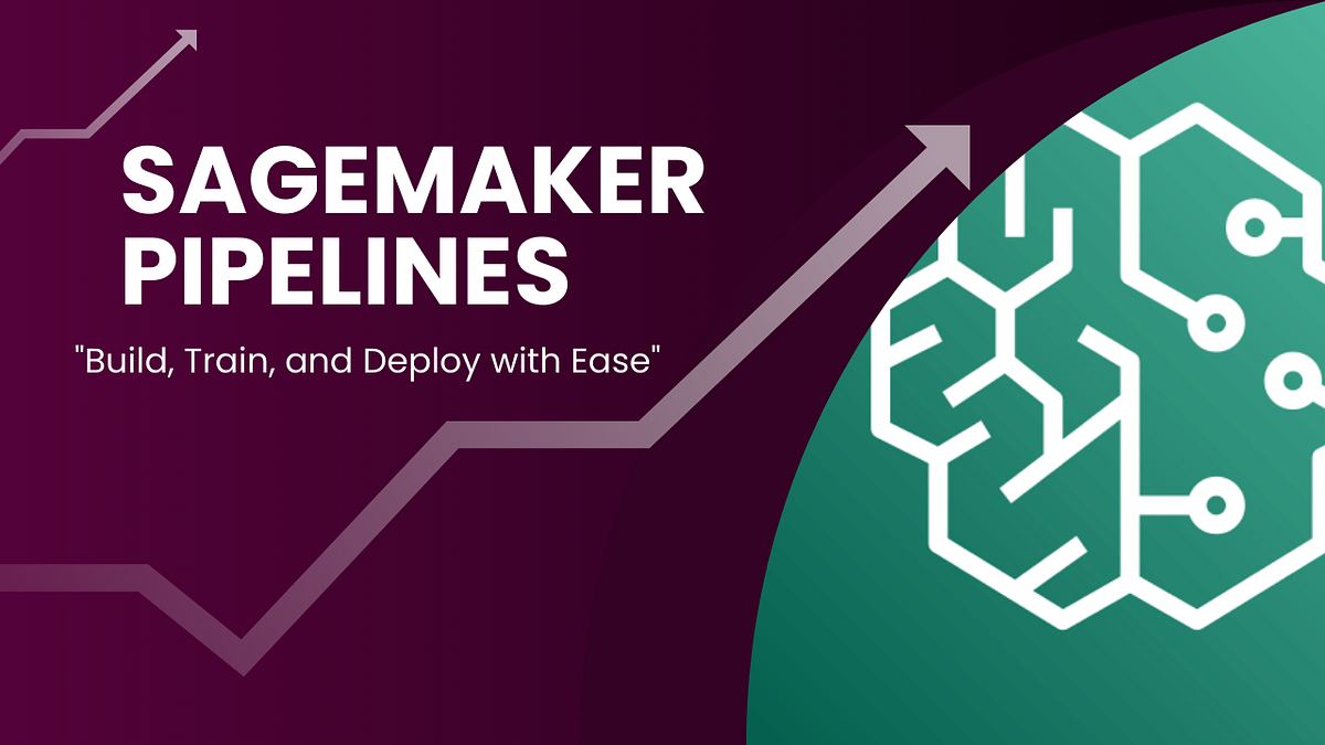 SageMaker Pipelines. Section 3: Mastering AWS SageMaker | by Rohith ...