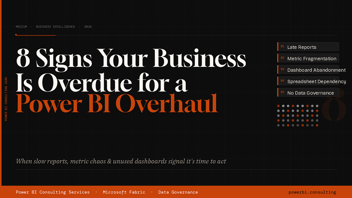 8 Signs Your Business Is Overdue for a Power BI Overhaul ...