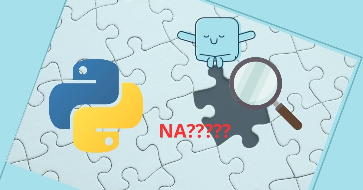 A Guideline Of Handling Missing Values In Dataframe By Tina Chiu Medium