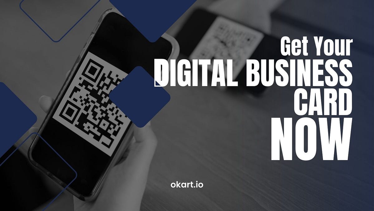 Business Card 2.0: How Digital Options are Changing the Game | by ...