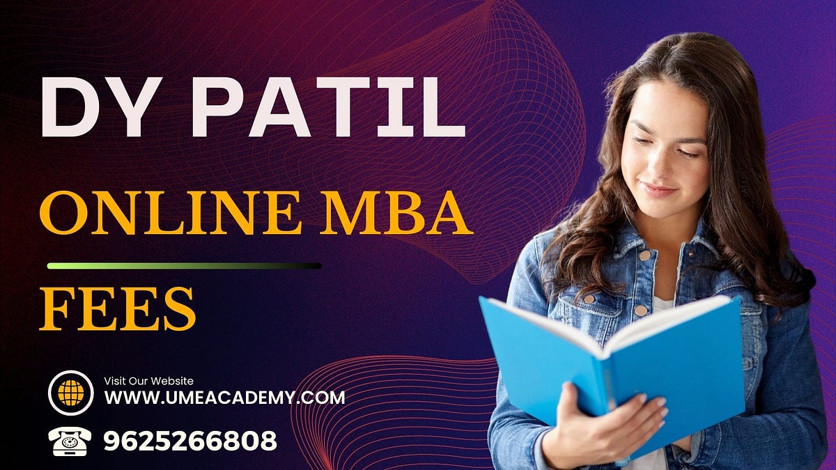 DY Patil Online Mba Fees - kajal sharma - Medium