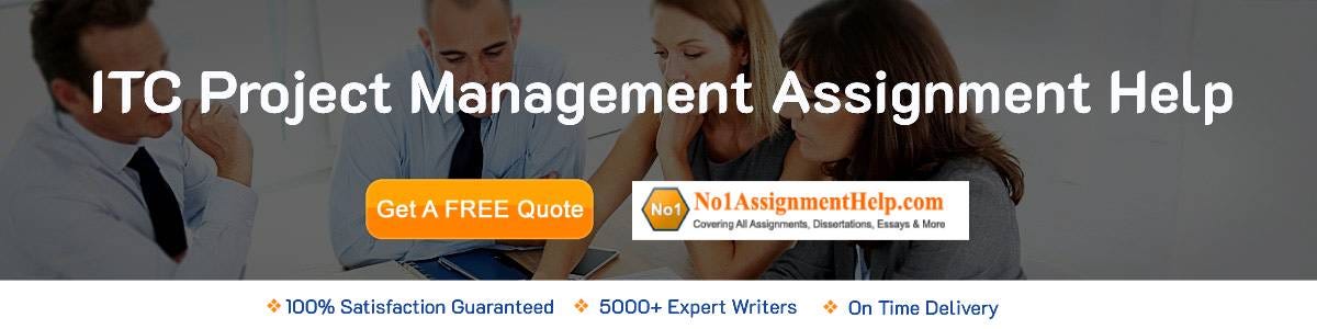 Itc Project Management Assignment Help At No1assignmenthelpcom By No 1 Assignment Help Jun 7395