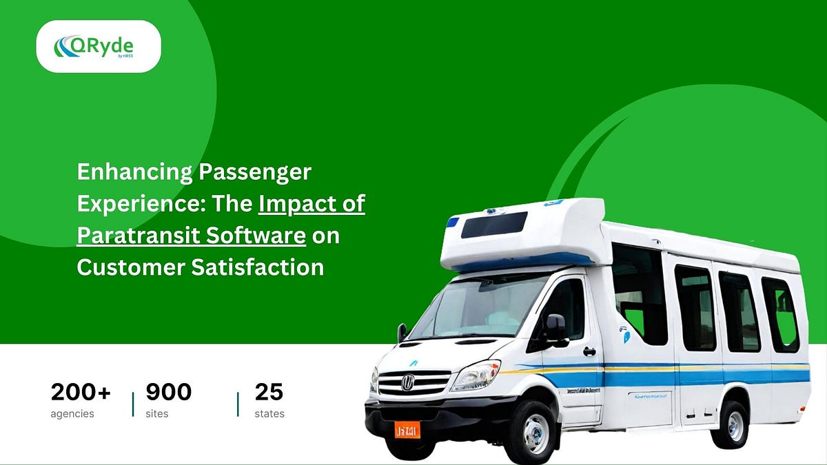 Enhancing Passenger Experience: The Impact of Paratransit Software on ...