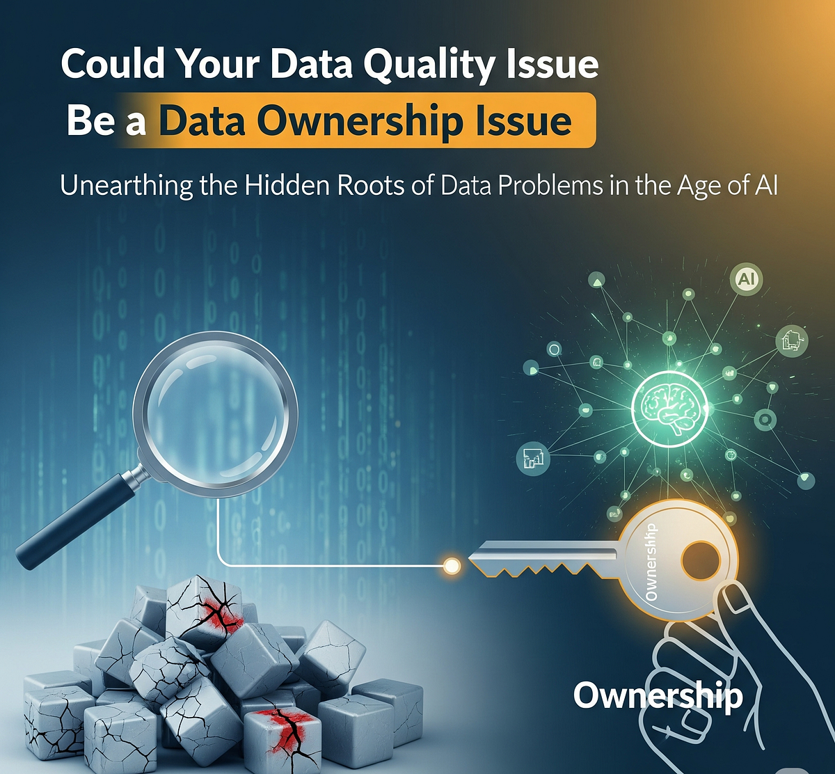 What if data ownership is at the heart of your data quality issue? | by ...