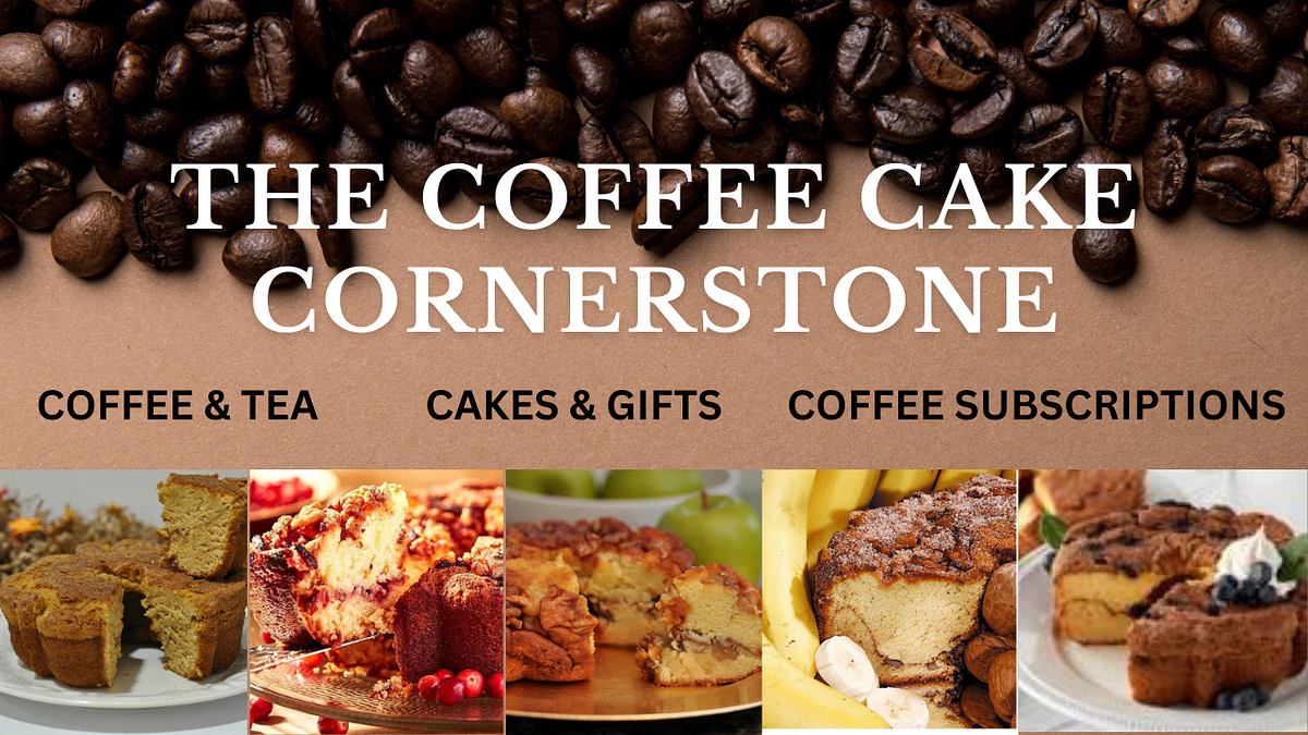 Coffee Cakes Are Becoming the New Cornerstone Treat & Gifts to Give for ...