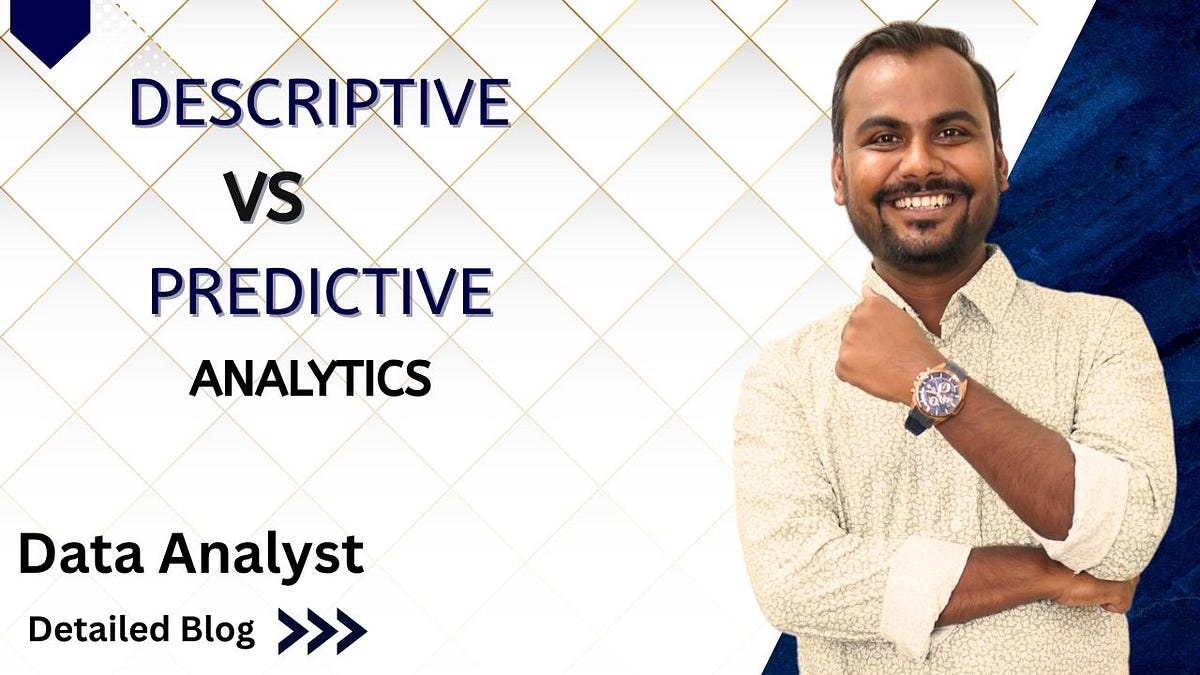 Exploring Descriptive vs Predictive Analytics — What’s the Difference ...