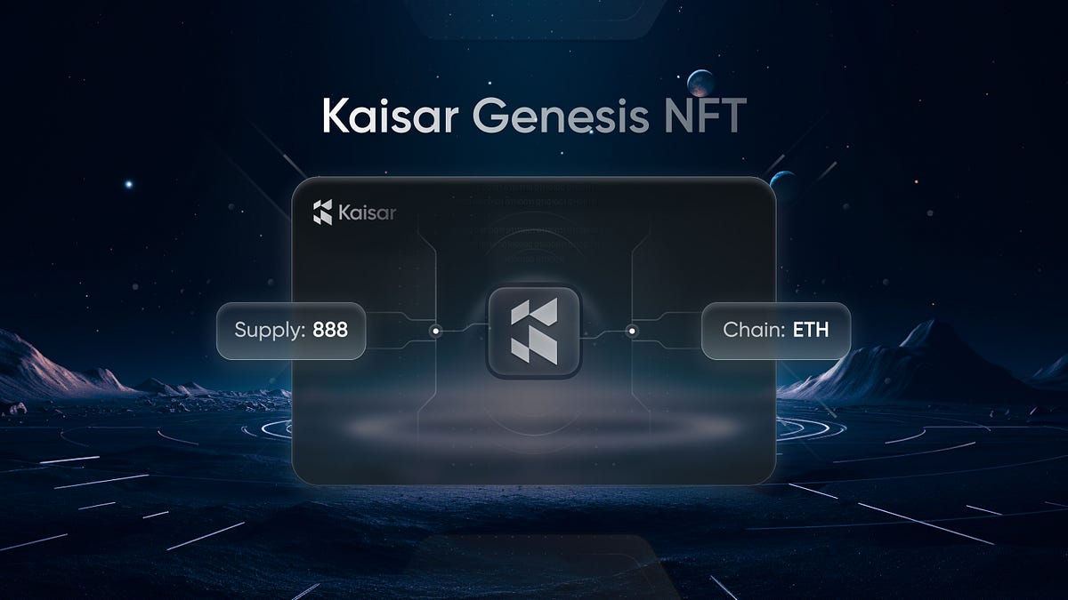 Kaisar Genesis NFT Freemint. Introducing Kaisar Genesis NFT | by Kaisar Network | Medium
