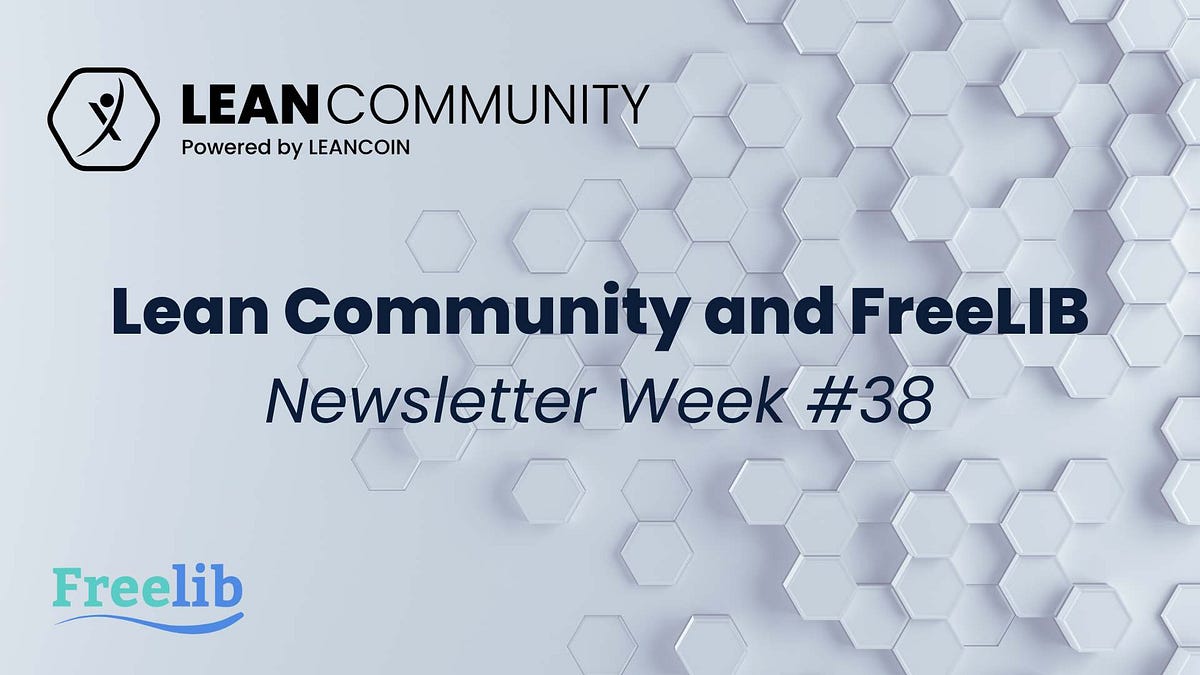 Lean Community and FreeLIB Newsletter — Week #38 | by Test | Medium