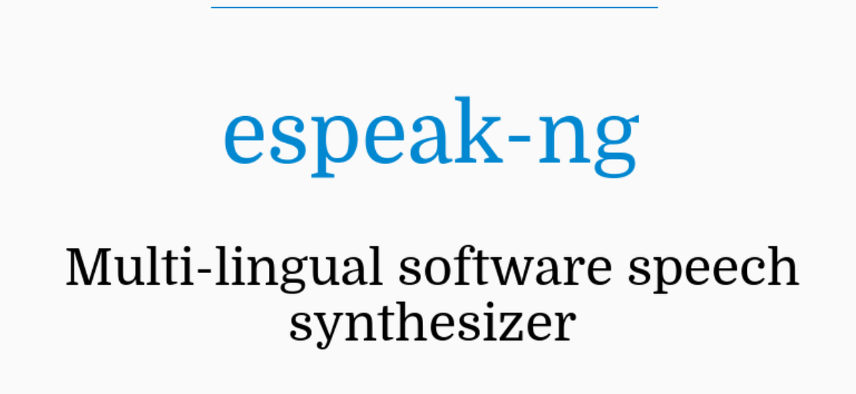 Espeak-ng Command In Redhat - chandroday rajnalwar - Medium