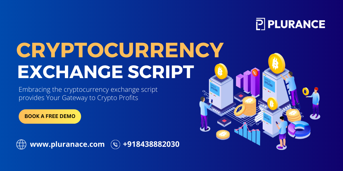 Embracing the cryptocurrency exchange script provides Your Gateway to Crypto Profits | by ...