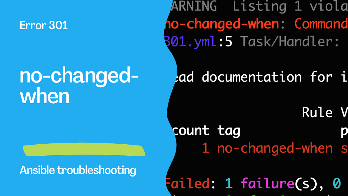Ansible troubleshooting — Error 301: no-changed-when | by Luca Berton | DevOps.dev