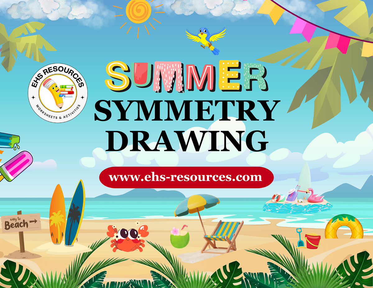 Symmetry Drawing Worksheets for Kids: Fun in the Sun! | by Rahila ...