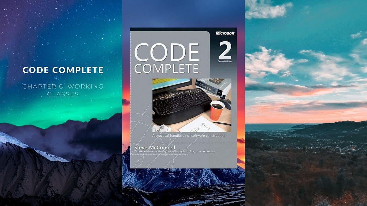 Chapter 6 of Code Complete is here - Billy Books - Medium