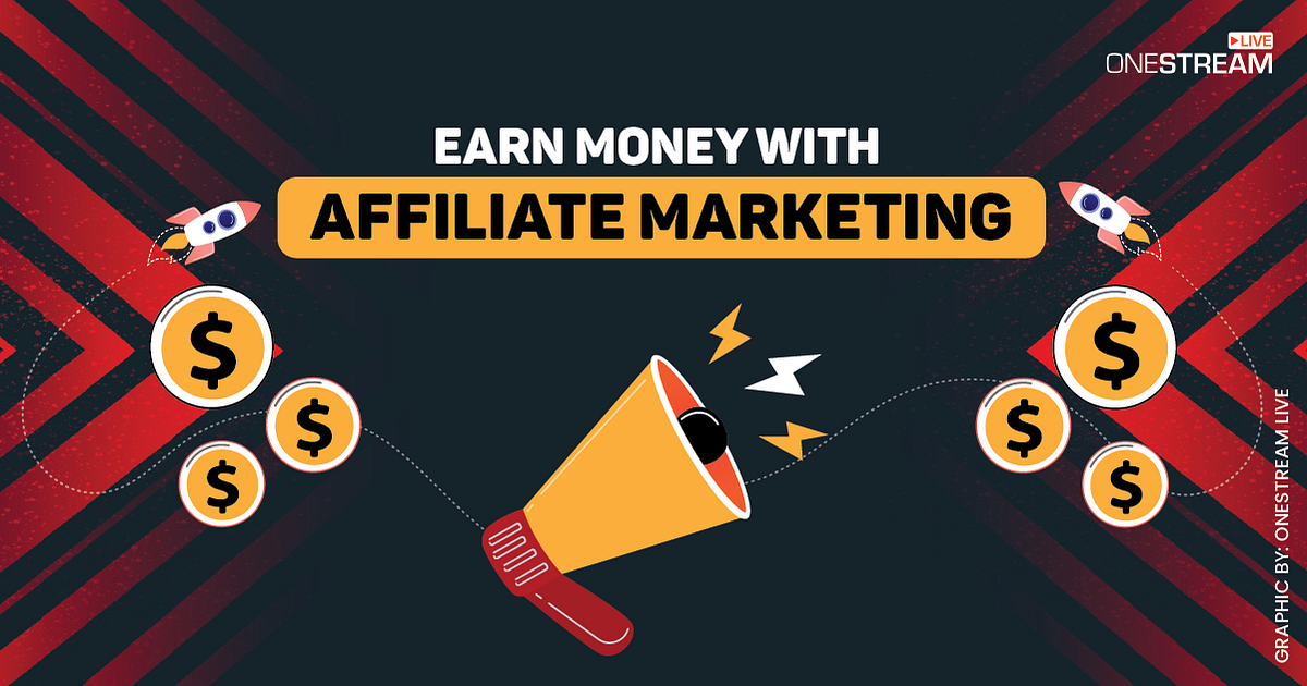 How to Earn Money through Affiliate Marketing — A Beginner’s Guide | by ...