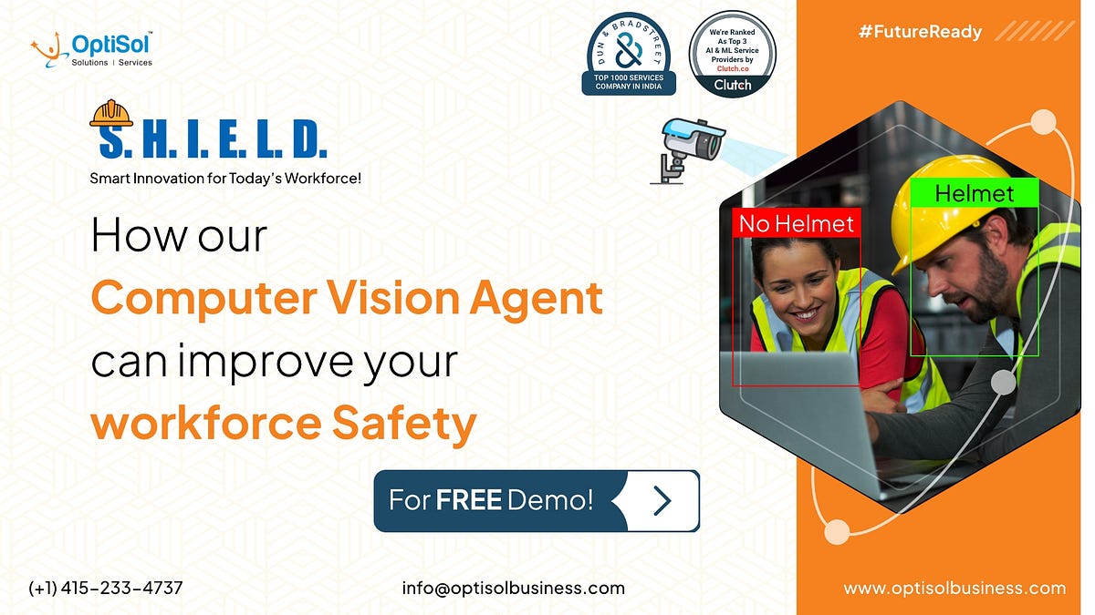 How our Computer Vision Agent can Improve your workforce Safety | by ...