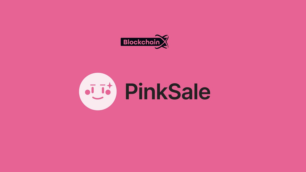 Pinksale Clone Script- How it Works? | by Ragunath | Coinmonks | Dec, 2024 | Medium