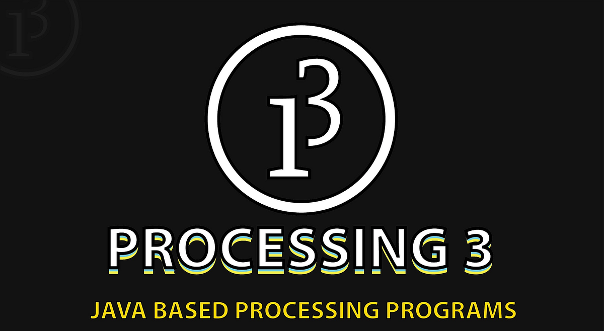 Coding and Art: A Beginner’s Guide to Processing 3 | by Reid Watson ...