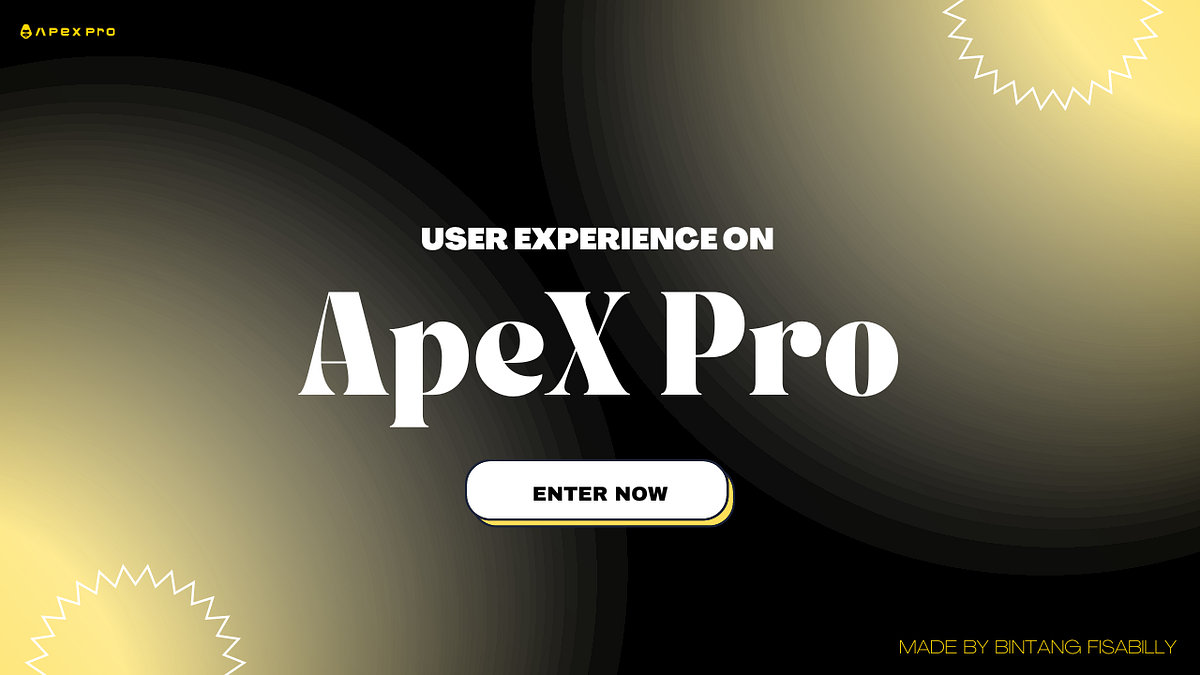 Experience on ApeX Pro. ApeX Pro is a non-custodial trading… | by ...