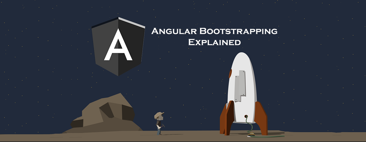 Ways of Bootstrapping Angular Applications | by Bhammarker Rahul | Learn With Rahul | Medium