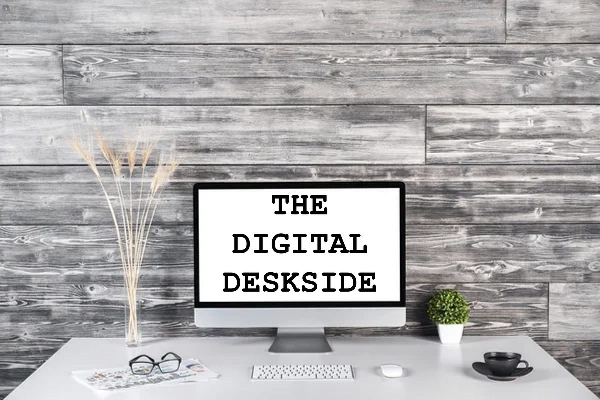 The Digital Deskside - CJ Sanchez - Medium