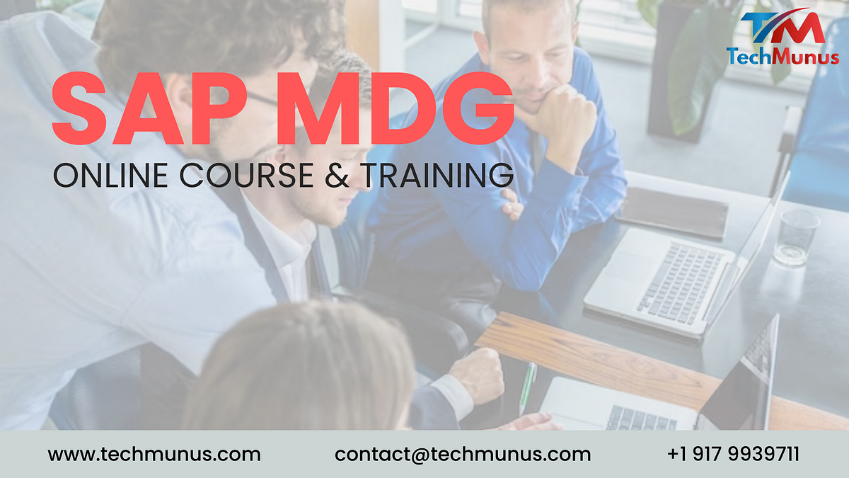 SAP MDG Online Course andTraining - TechMunus Solutions - Medium