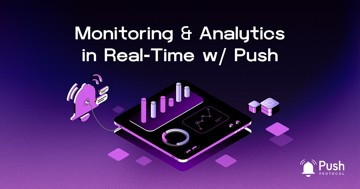 How Push Protocol Can Revolutionize Data-Driven Decision Making📊 | by Push Protocol | Push ...