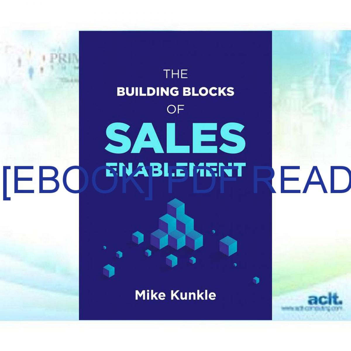 (Kindle) PDF The Building Blocks of Sales Enablement READ [EBOOK] PDF ...